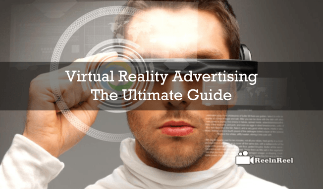 Virtual Reality Advertising - The Ultimate Guide | VR Ads